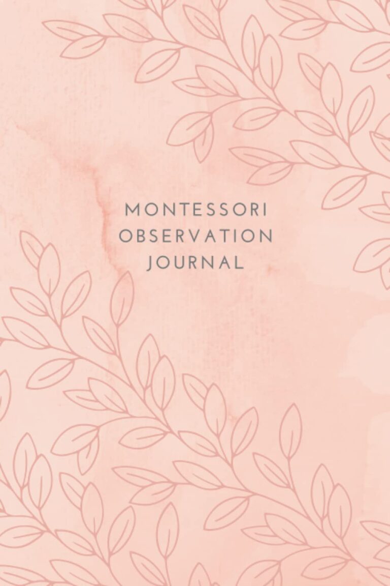 Montessori Observation Journal | The Perfect Gift for Montessori Teachers